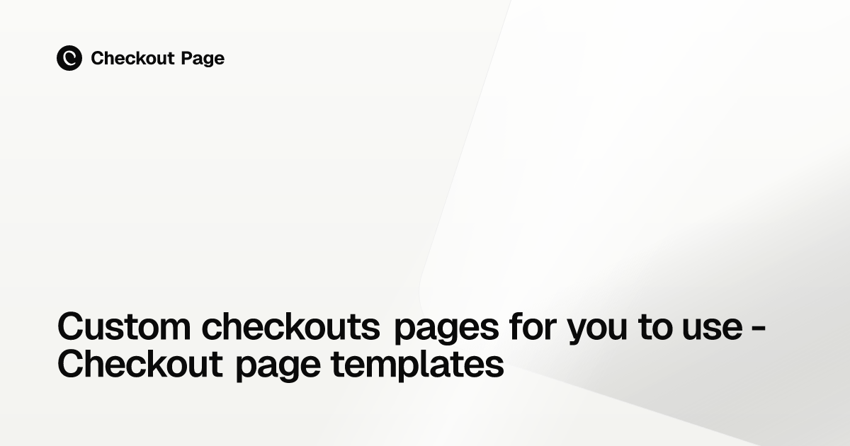 Custom checkouts pages for you to use - Checkout page templates ...
