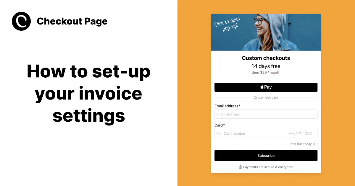 How to set-up your invoice settings - Checkout Page