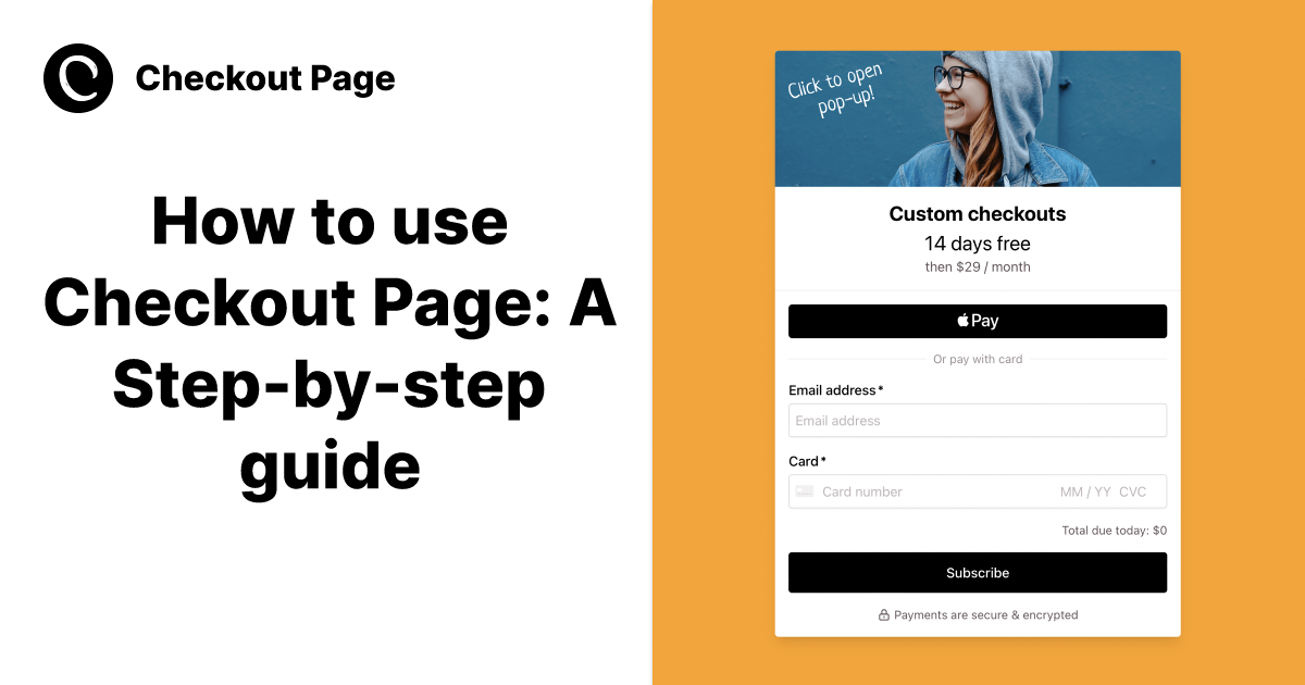 How to use Checkout Page: A Step-by-step guide - Checkout Page Help